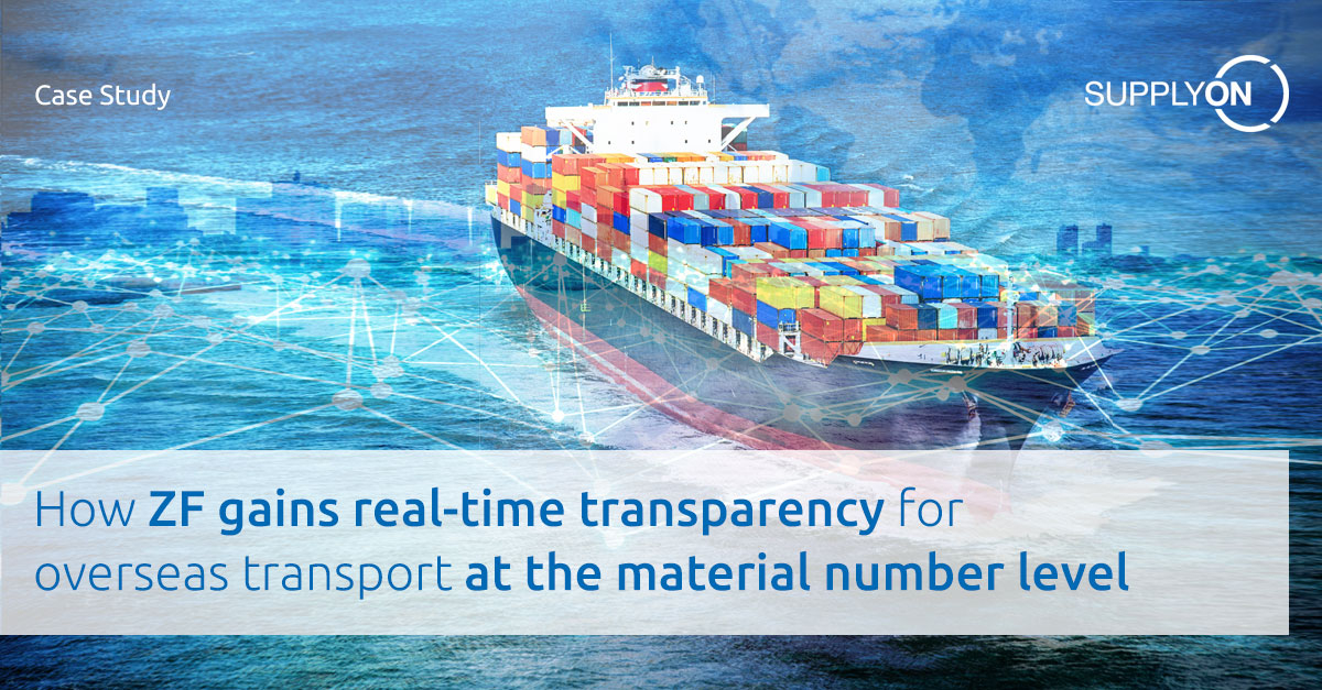 How ZF Tracks Overseas Transport in Real Time - SupplyOn