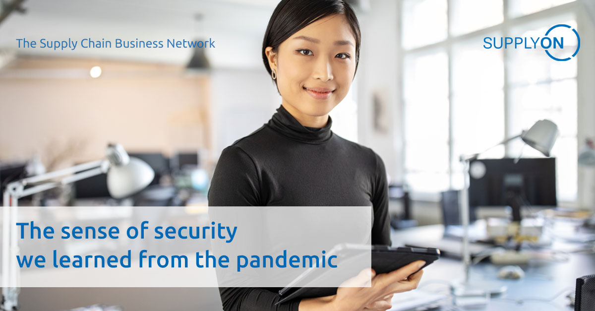 The sense of security we learned from the pandemic - SupplyOn