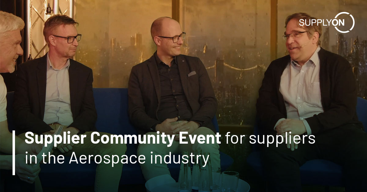 Firs Supplier Community Event for Aerospace industry suppliers - SupplyOn