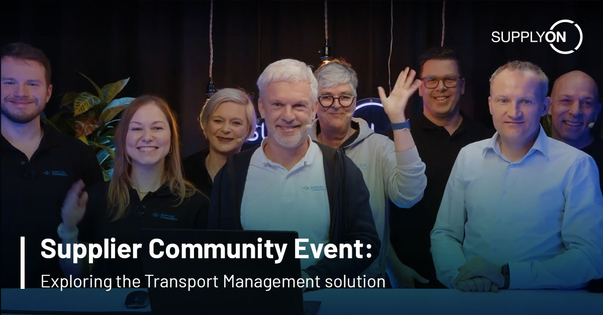 Supplier Community Event: Customer voices and supplier feedback on Transport Management - SupplyOn